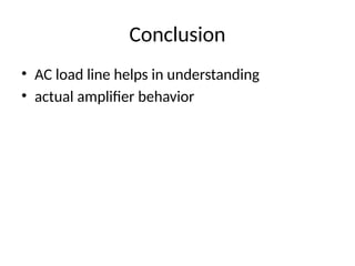 AC_Load_Line_BTech_with_Diagrams.pptxgood | PPTX