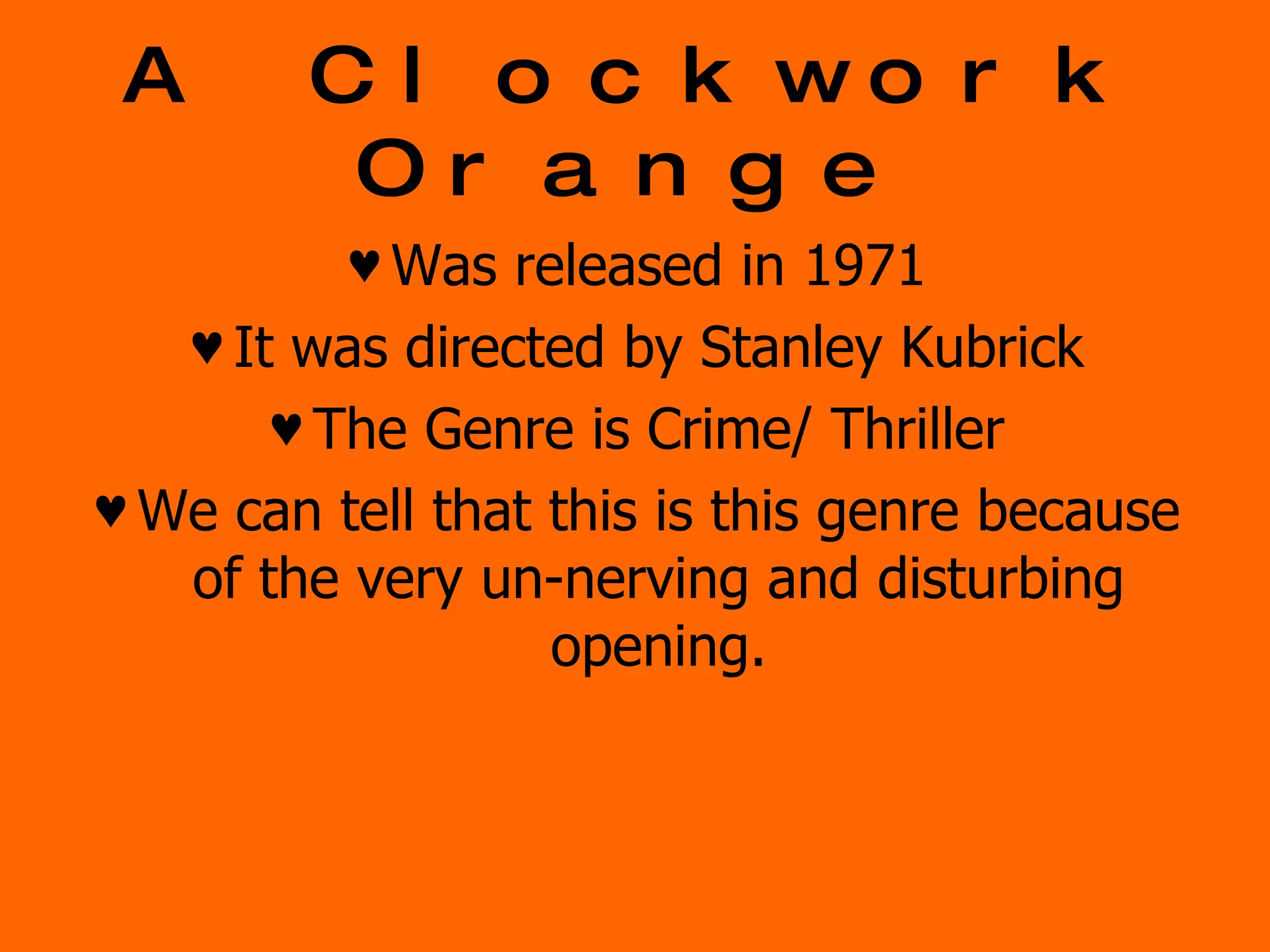 A Clockwork Orange | PPT