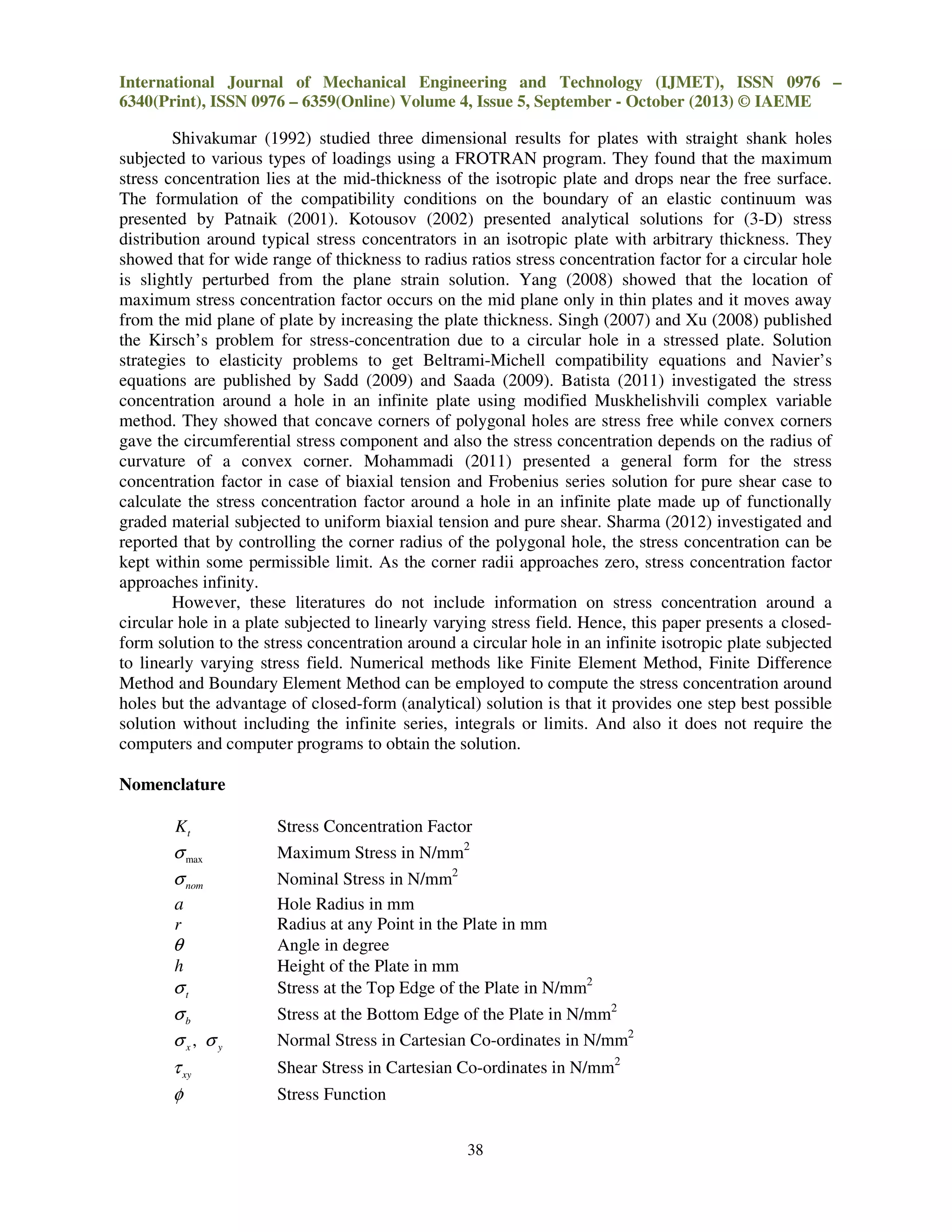A closed form solution for stress concentration around a circular hole ...