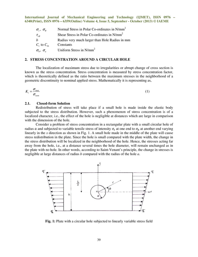 A closed form solution for stress concentration around a circular hole ...