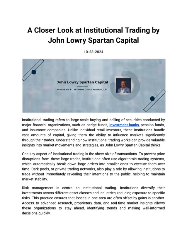 A Closer Look at Institutional Trading by John Lowry Spartan Capital.pdf