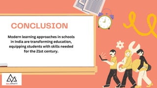 A Closer Look at Modern Learning Approaches in Schools in India | PDF