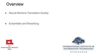 Checkpoint Reranking: An Approach To Select Better Hypothesis For Neural Machine Translation ...