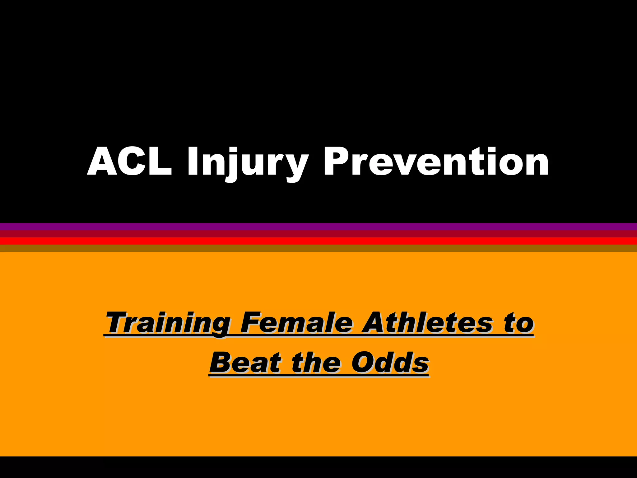 Acl prevention women | PPT