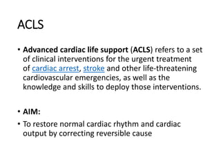 Advanced Cardiovascular Life Support | PPTX