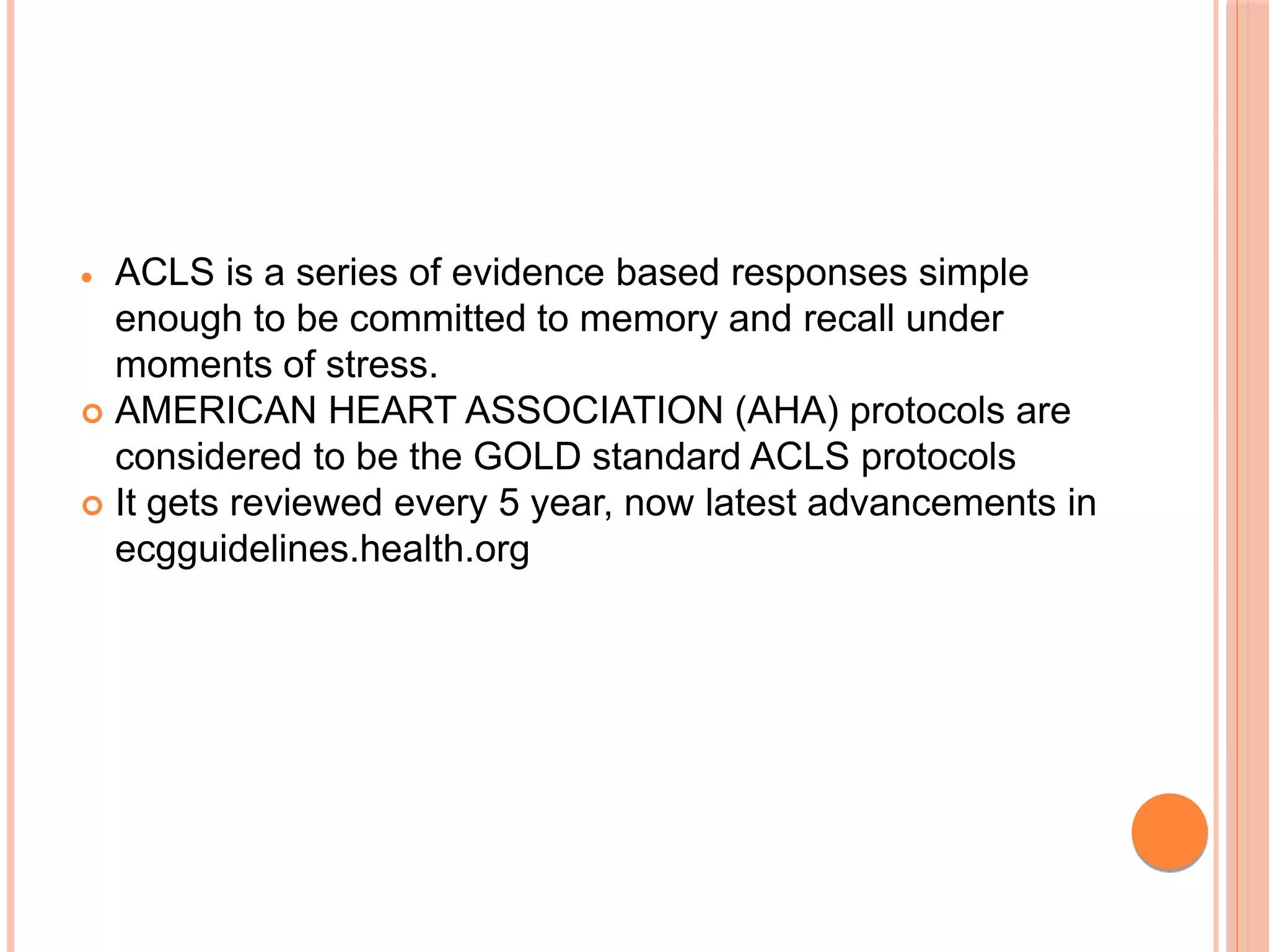Acls advanced cardiac life support | PPTX