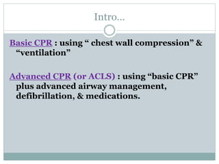 Adult cardiac life support(ACLS) | PPTX | First Aid | Injuries