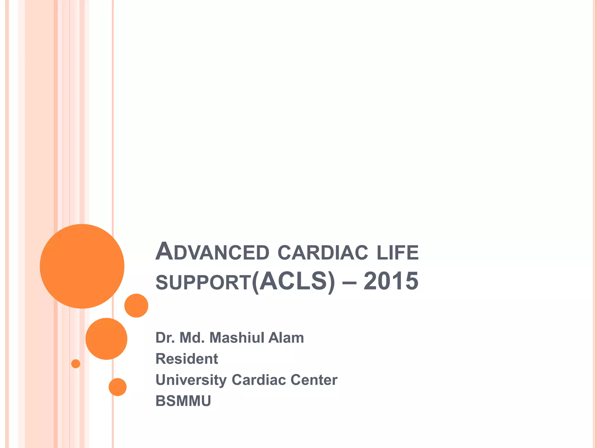 Acls update | PPTX | First Aid | Injuries