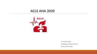 ACLS aha 2024 presentación PowerPoint. Ppt | PPTX