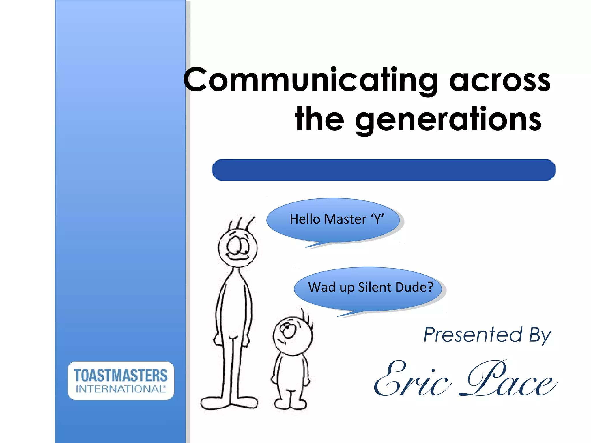 Communicating Across The Generations | PPT