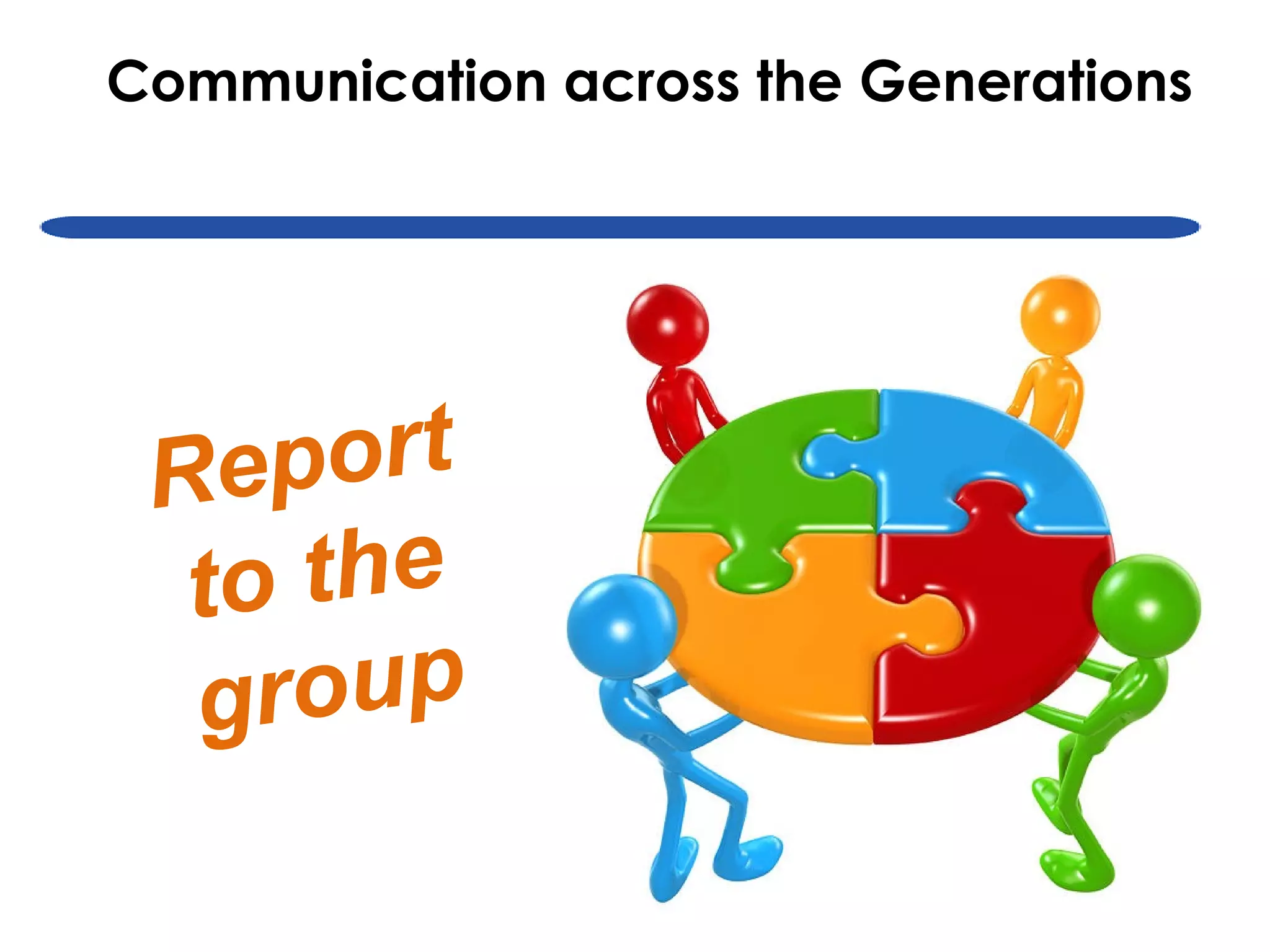 Communicating Across The Generations | PPT