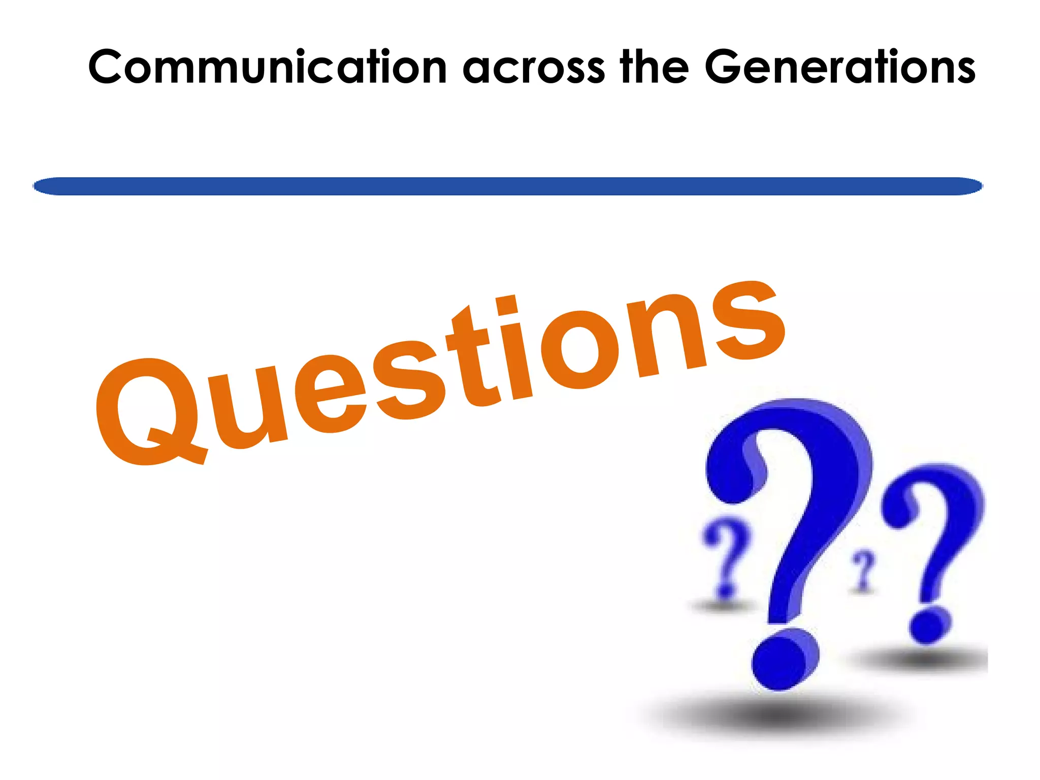 Communicating Across The Generations | PPT