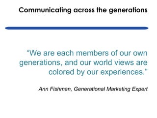 Communicating Across The Generations | PPT