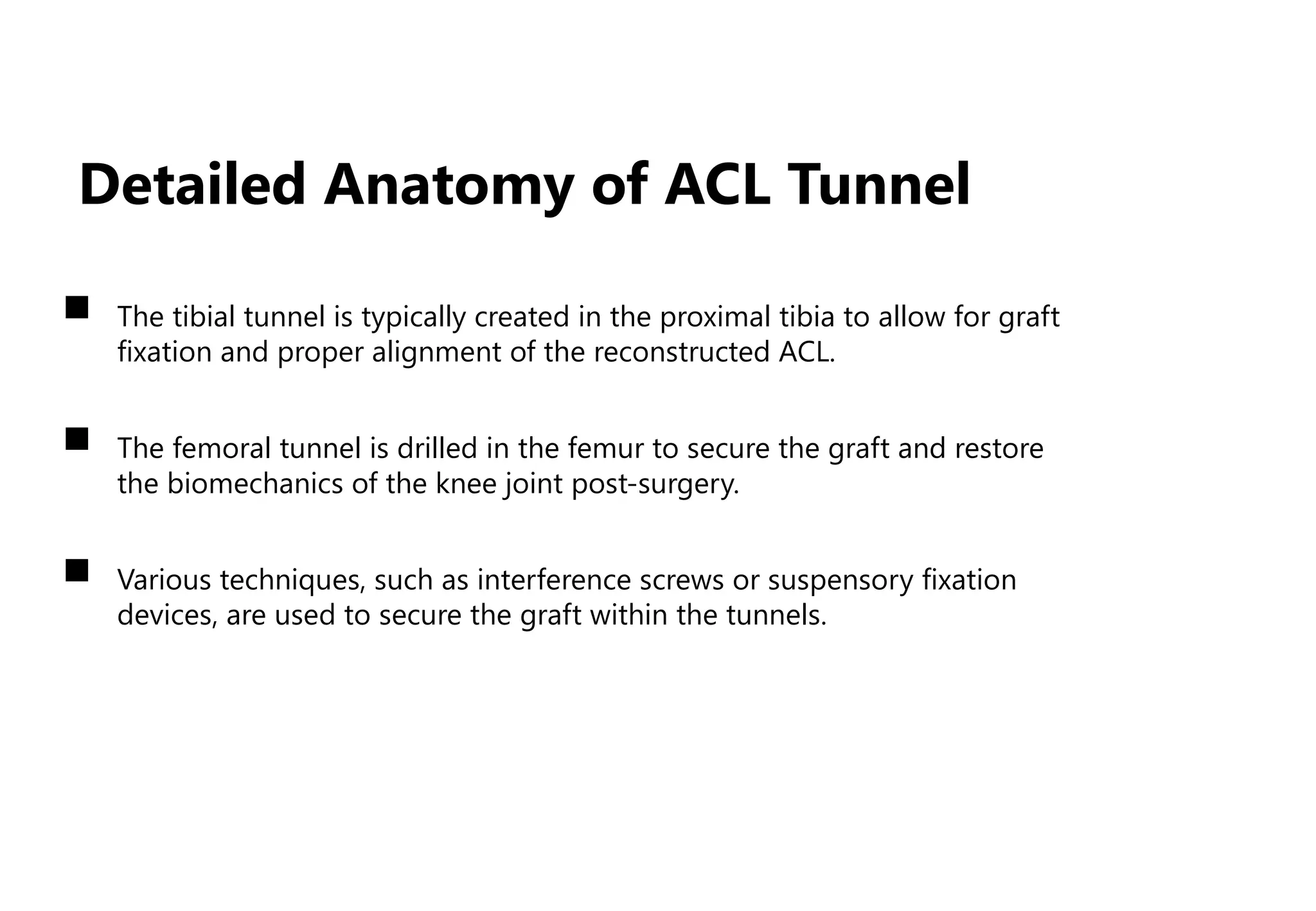 ACL TUNNEL for knee ligamnet surgery.pptx