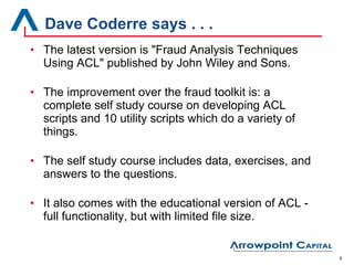2011-02-07 ACL Users Group Fraud Toolkit | PPT