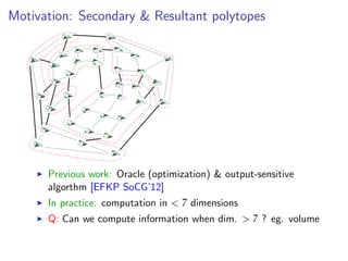 Oracle-based algorithms for high-dimensional polytopes. | PPT