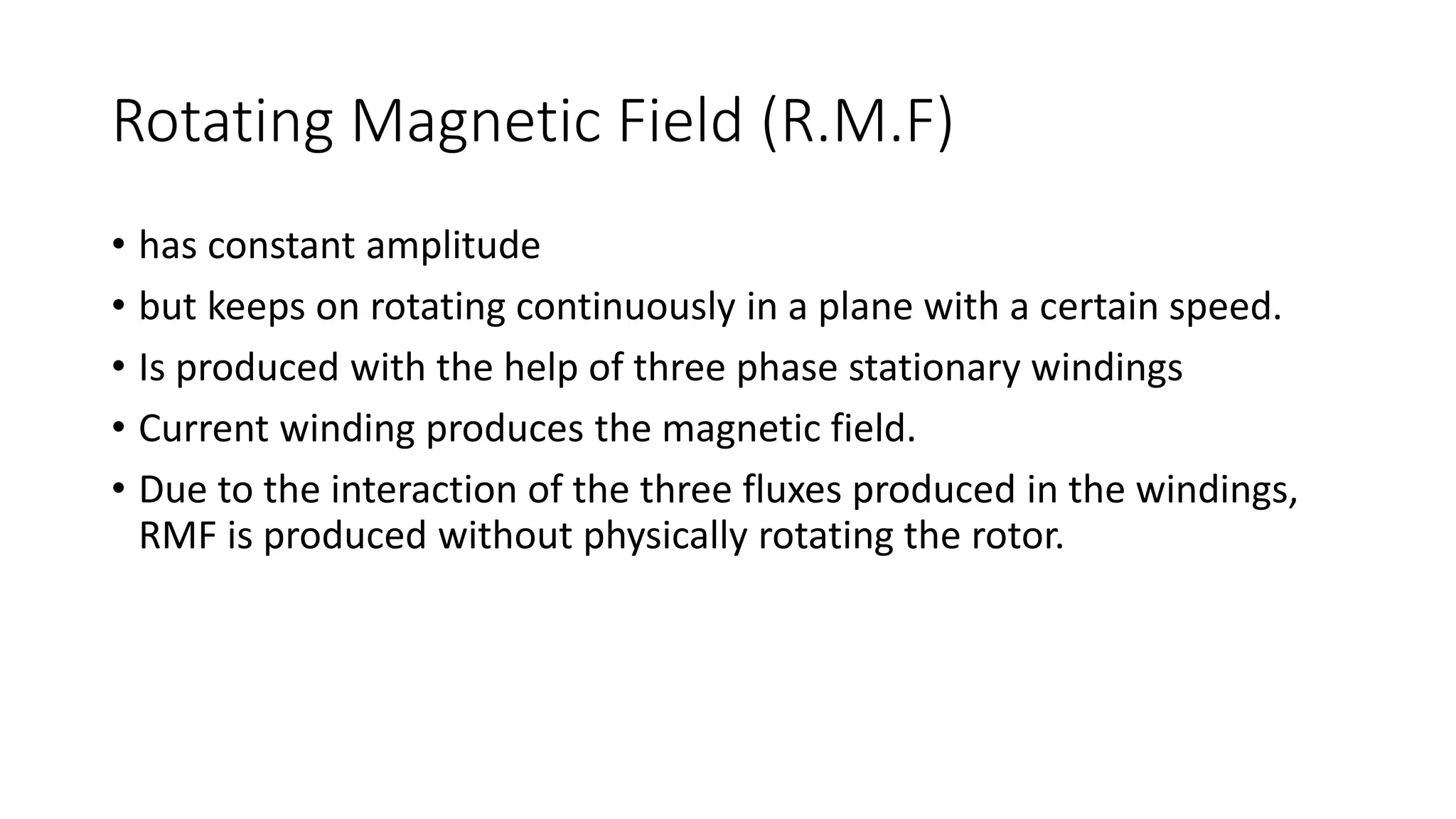 Ac machines: Rotating Magnetic Field and its production | PPTX