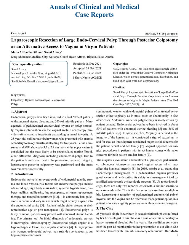 Laparoscopic Resection Of Large Endo Cervical Polyp Through Posterior