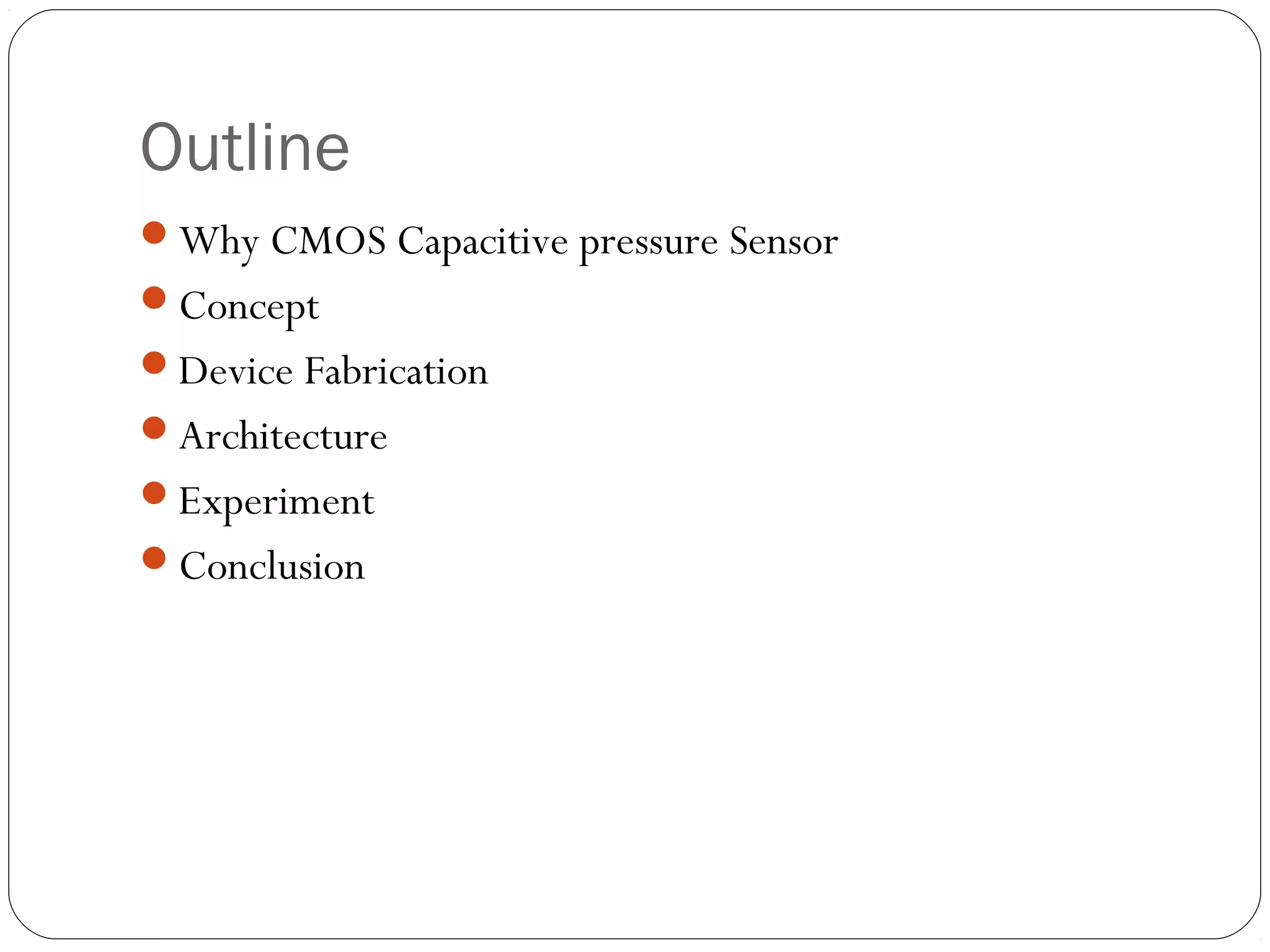 A Cmos Capacitive Pressure Sensor Chip For Finger Ppt