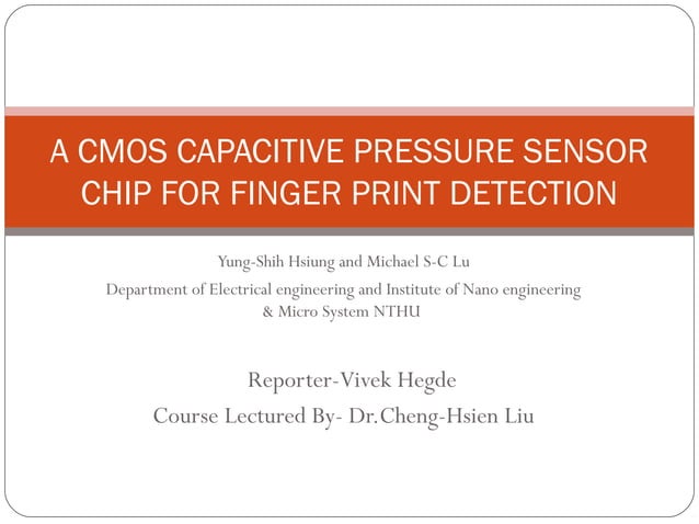 A cmos capacitive pressure sensor chip for finger | PPT