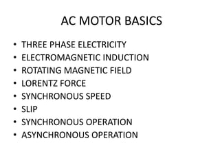 PRINCIPLES OF AC MOTORS AND THEIR TYPESS | PPTX