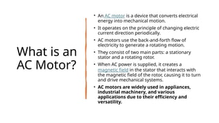 Introduction of AC Motors basic theory and application.pptx
