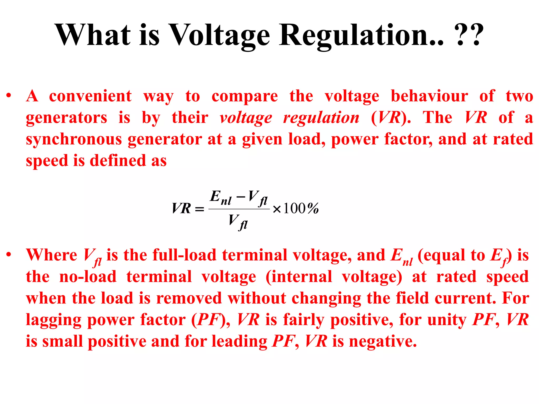 DETERMINATION OF VOLTAGE REGULATION METHOD OF SYNCHRONOUS MACHINE | PPT