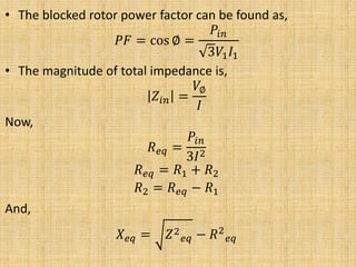No-load & blocked rotor test, Equivalent circuit, Phasor diagram | PPTX