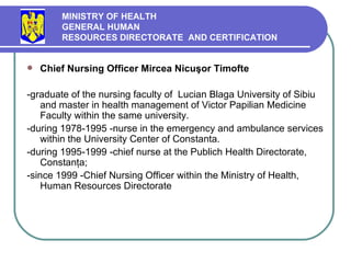 Romanian Ministry of Health, General Directorate of Human Resources and ...
