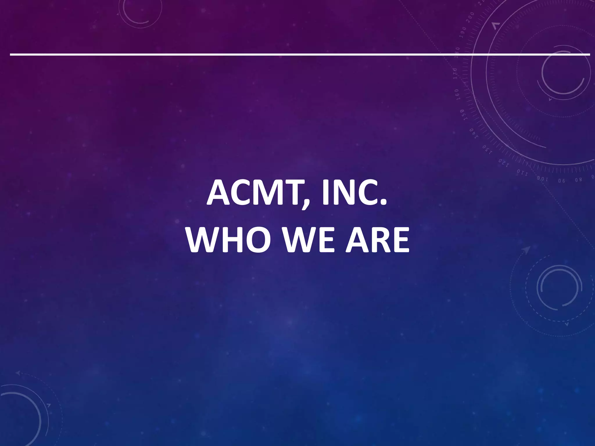 ACMT Quality Orientation | PPT