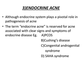 Acne with systemic syndromes | PPTX