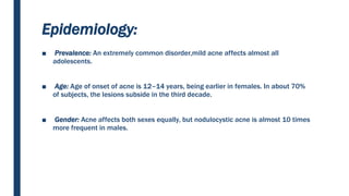 Acne vulgaris | PPTX
