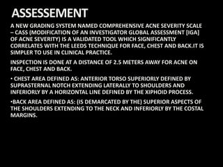 Acne vulgaris dermatology ppt | PPTX
