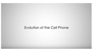 ACN Inc Presents "The Evolution Of The Cell Phone" | PPT