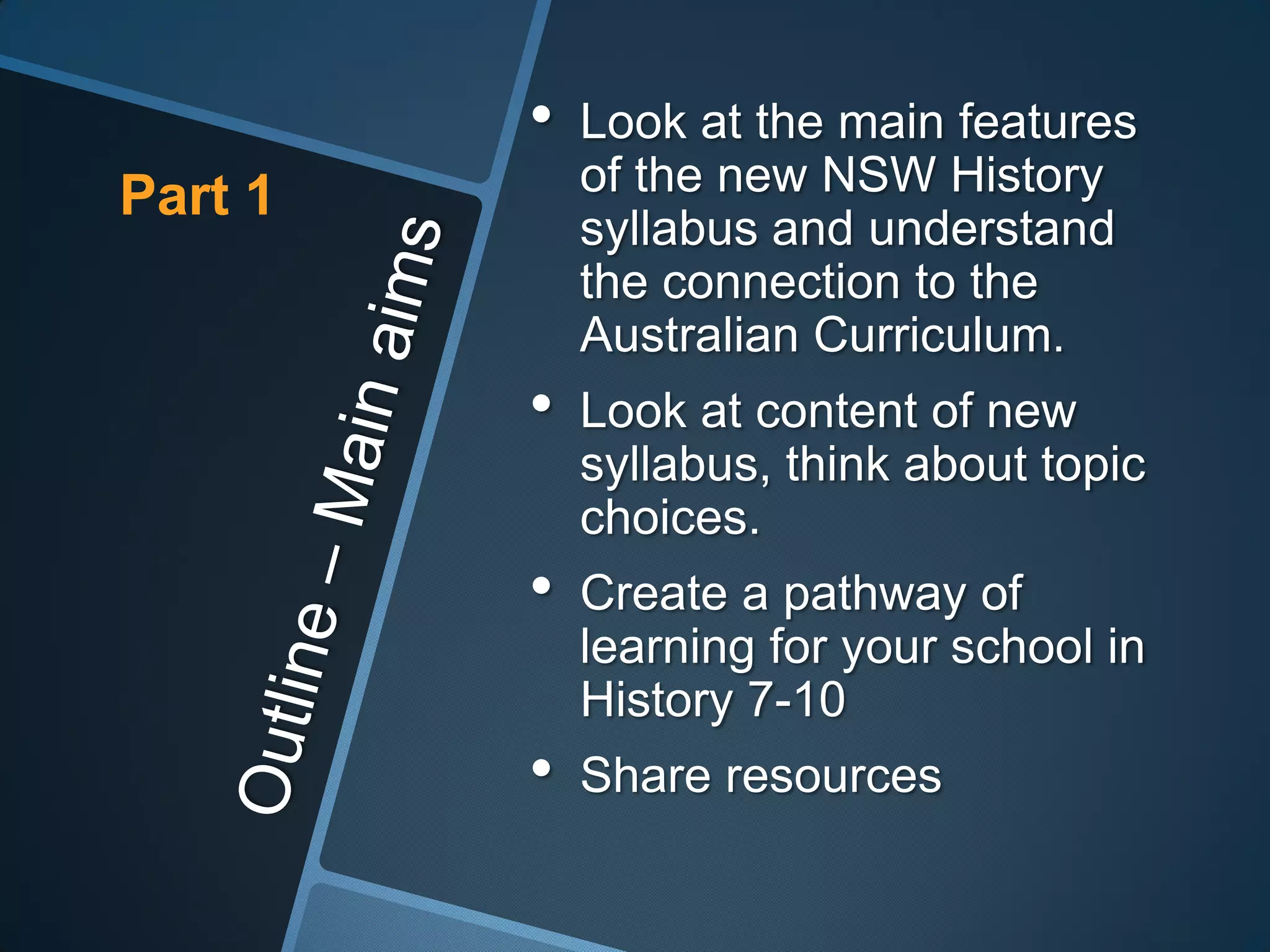 AC NSW History syllabus part 1 v2 | PPTX
