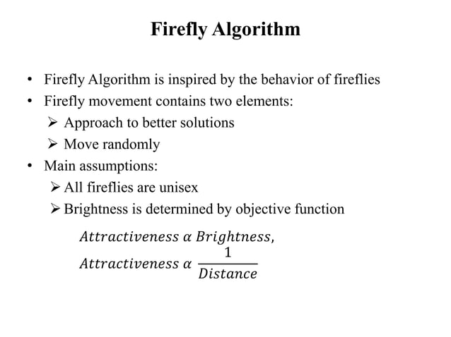 ACO, Firefly, Modified Firefly, BAT, ABC algorithms | PPT ACO, Firefly, Modified Firefly, BAT, ABC algorithms | PPT