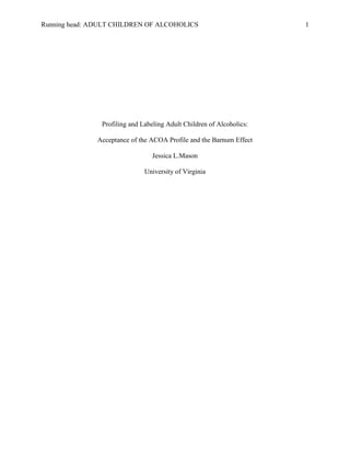 Profiling and Labeling Adult Children of Alcoholics: Acceptance of the ...