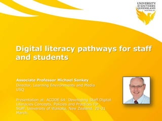Digital literacy pathways for staff and students | PPTX