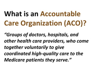 ACO Final Rule Highlights | PPT