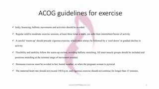 Guidelines for exercise during pregnancy #Acog guidelinens | PPTX