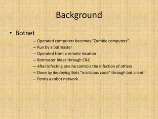 A Cognitive Approach for Botnet Detection in the Cloud Using Artificial ...