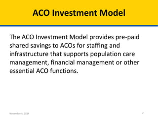 Webinar: ACO Investment Model - Application Assistance | PDF