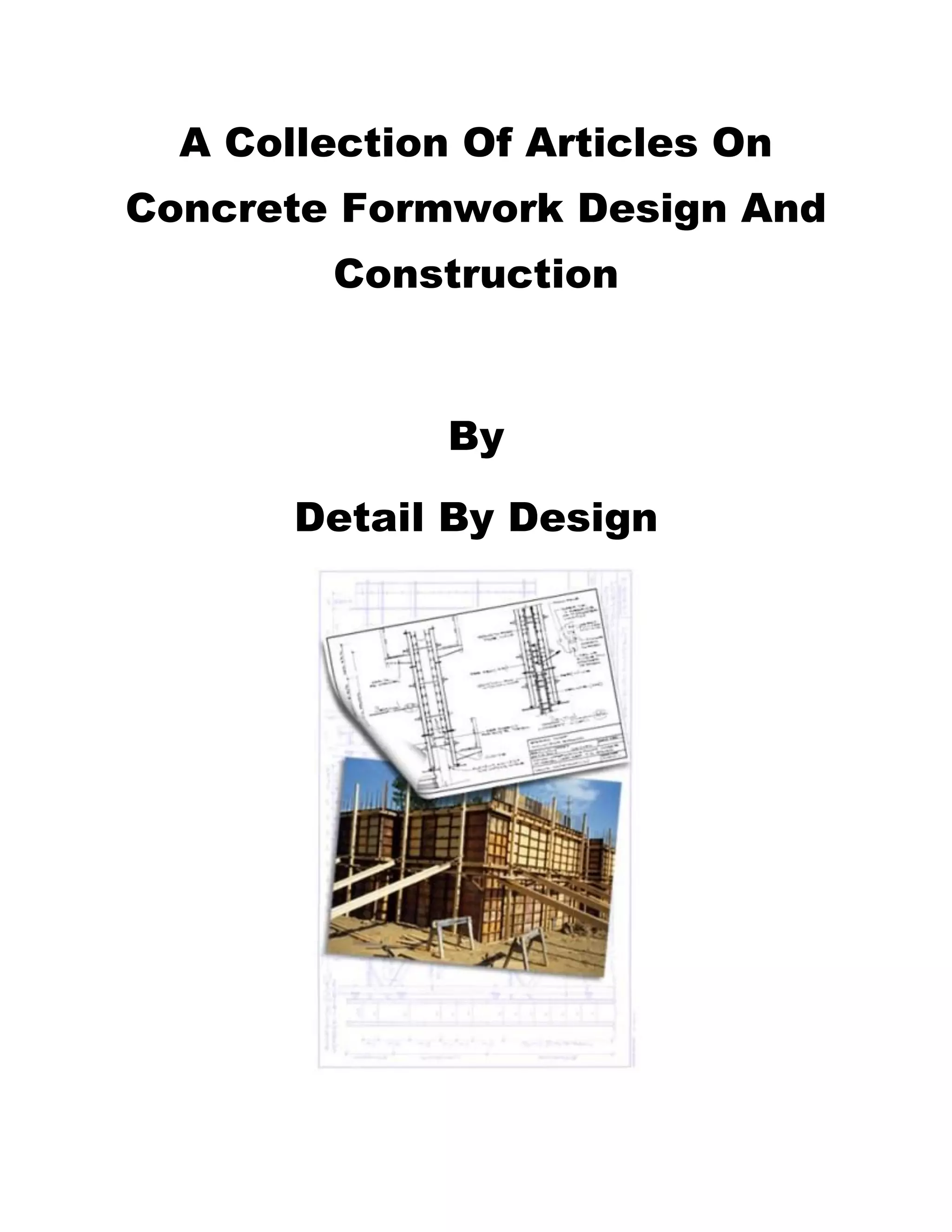 A collection of articles on concrete formwork design and construction | PDF