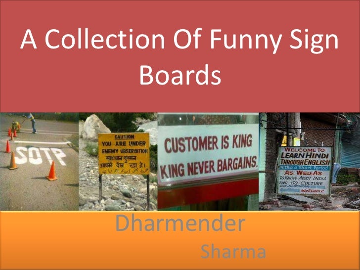 Funny Sign Board Messages at Rodolfo Freeman blog