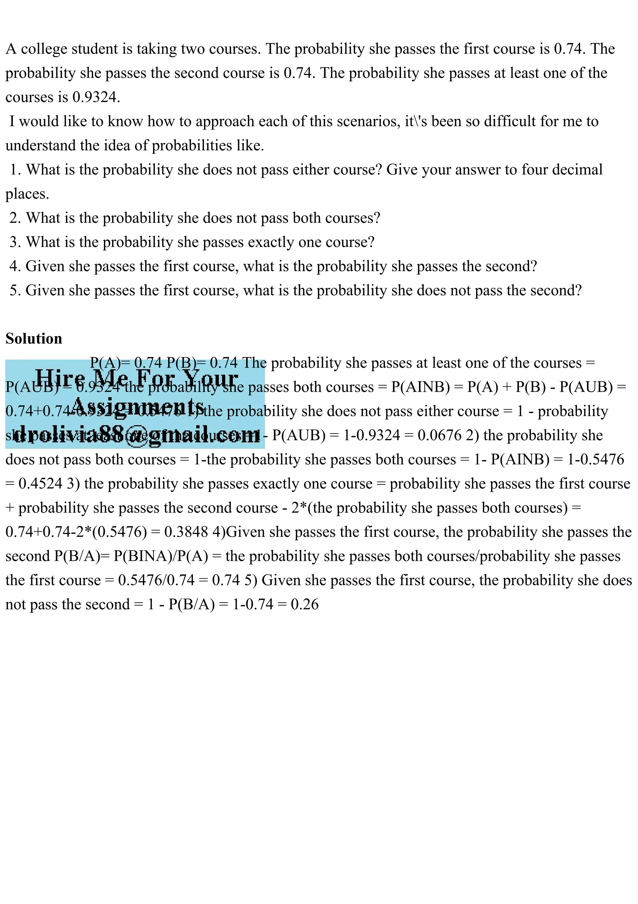 A college student is taking two courses. The probability she passes .pdf