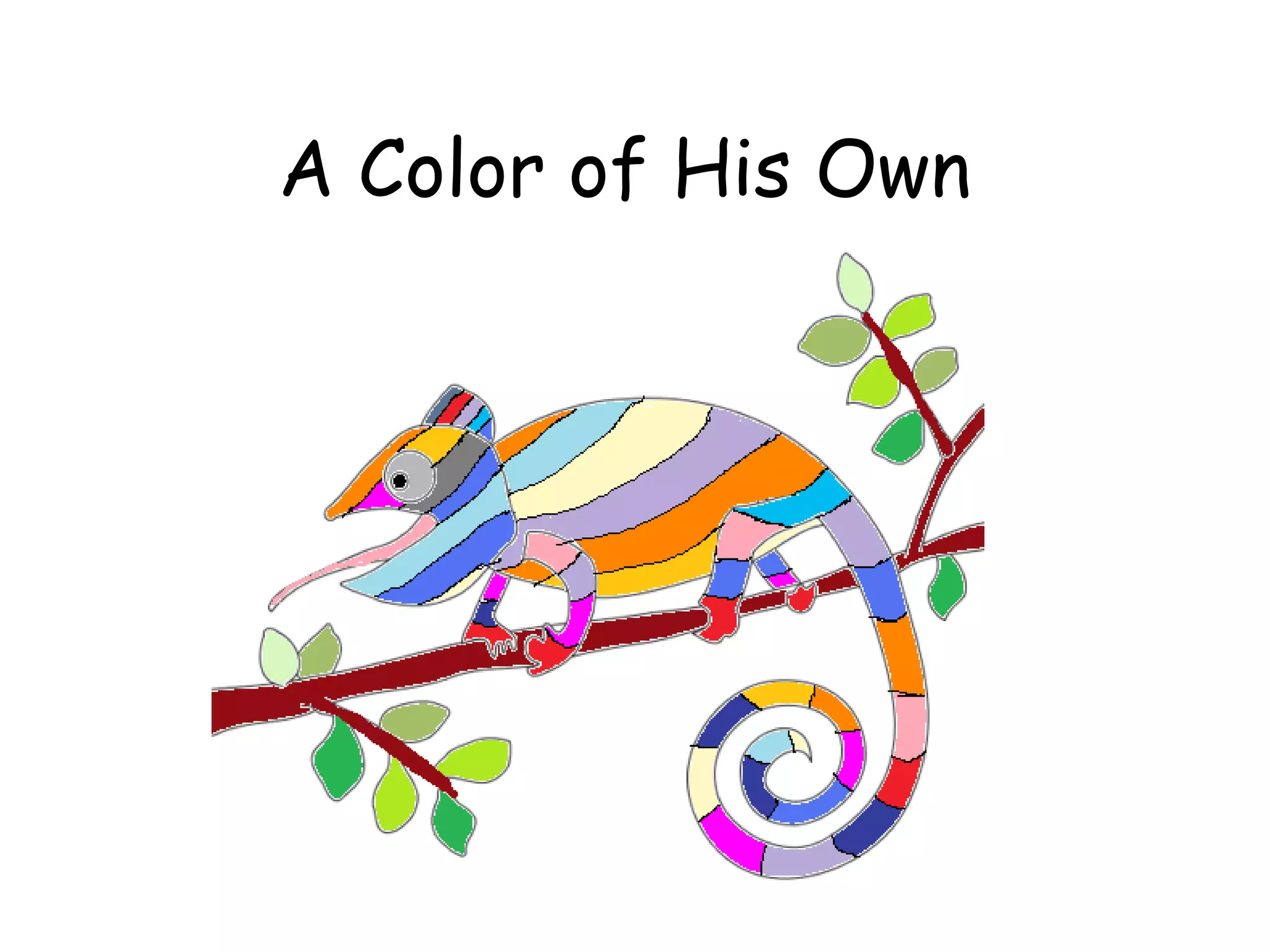 A color of his own | PPT