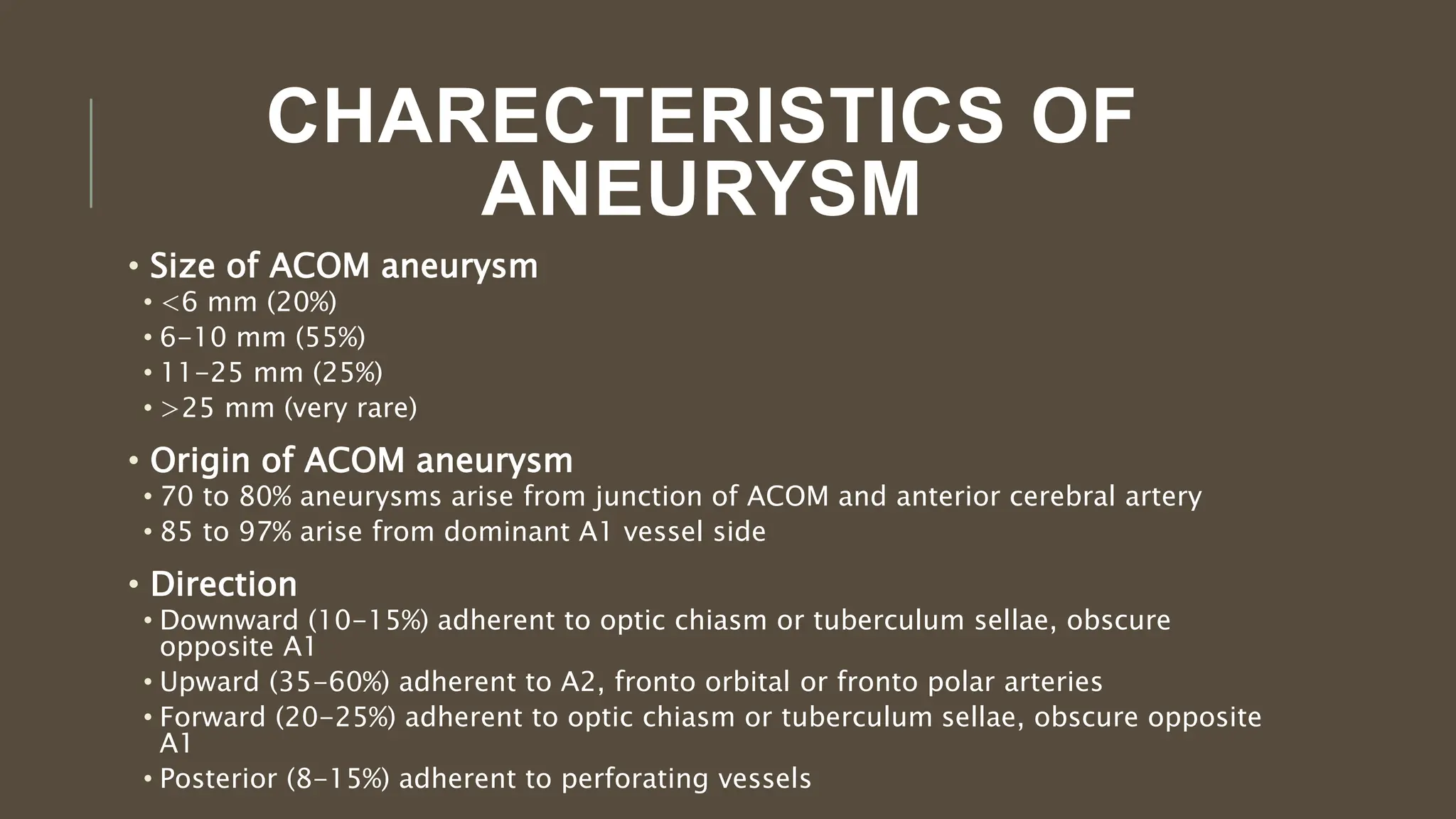 ACOM ANEURYSM Presentation slide share.. | PPTX