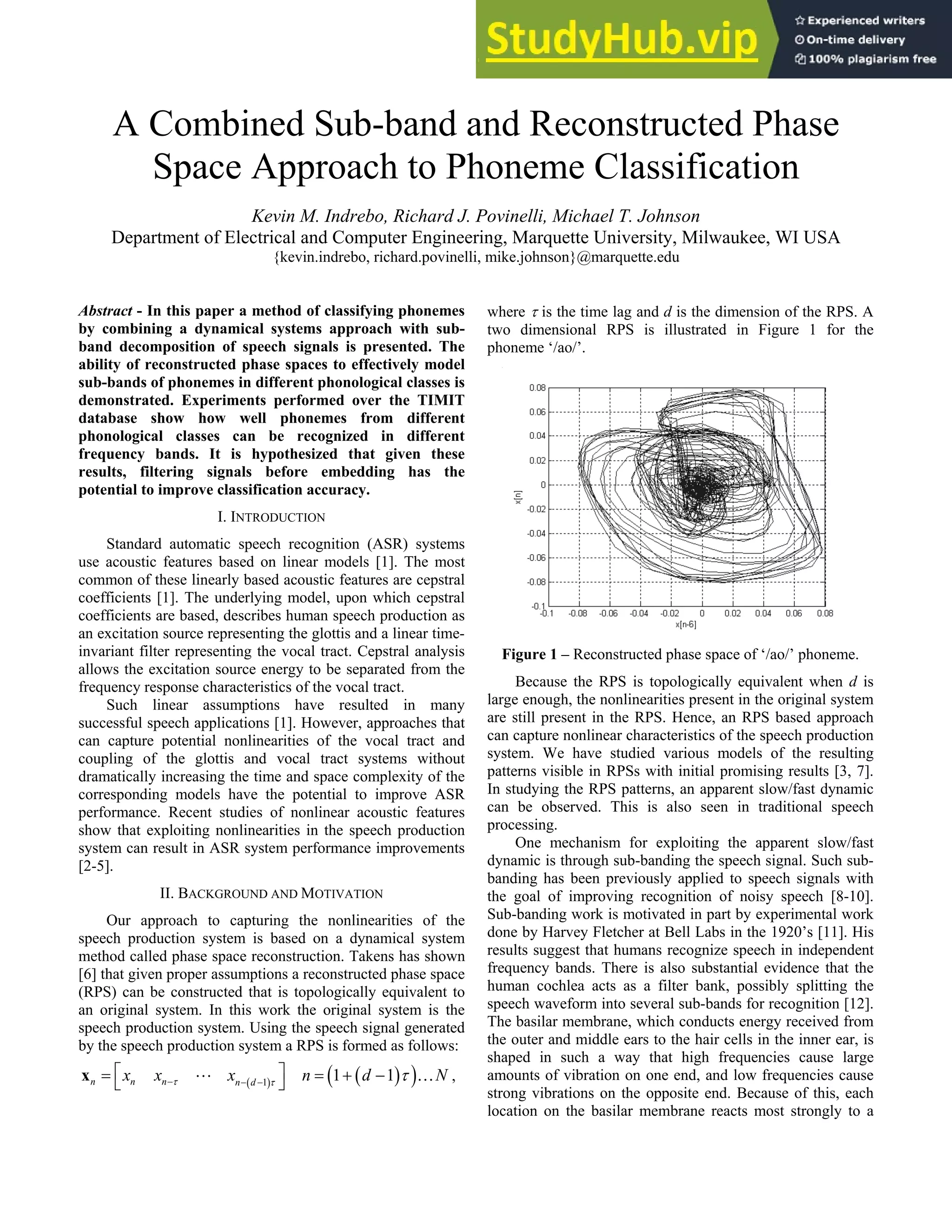 A Combined Sub-Band And Reconstructed Phase Space Approach To Phoneme Classification | PDF