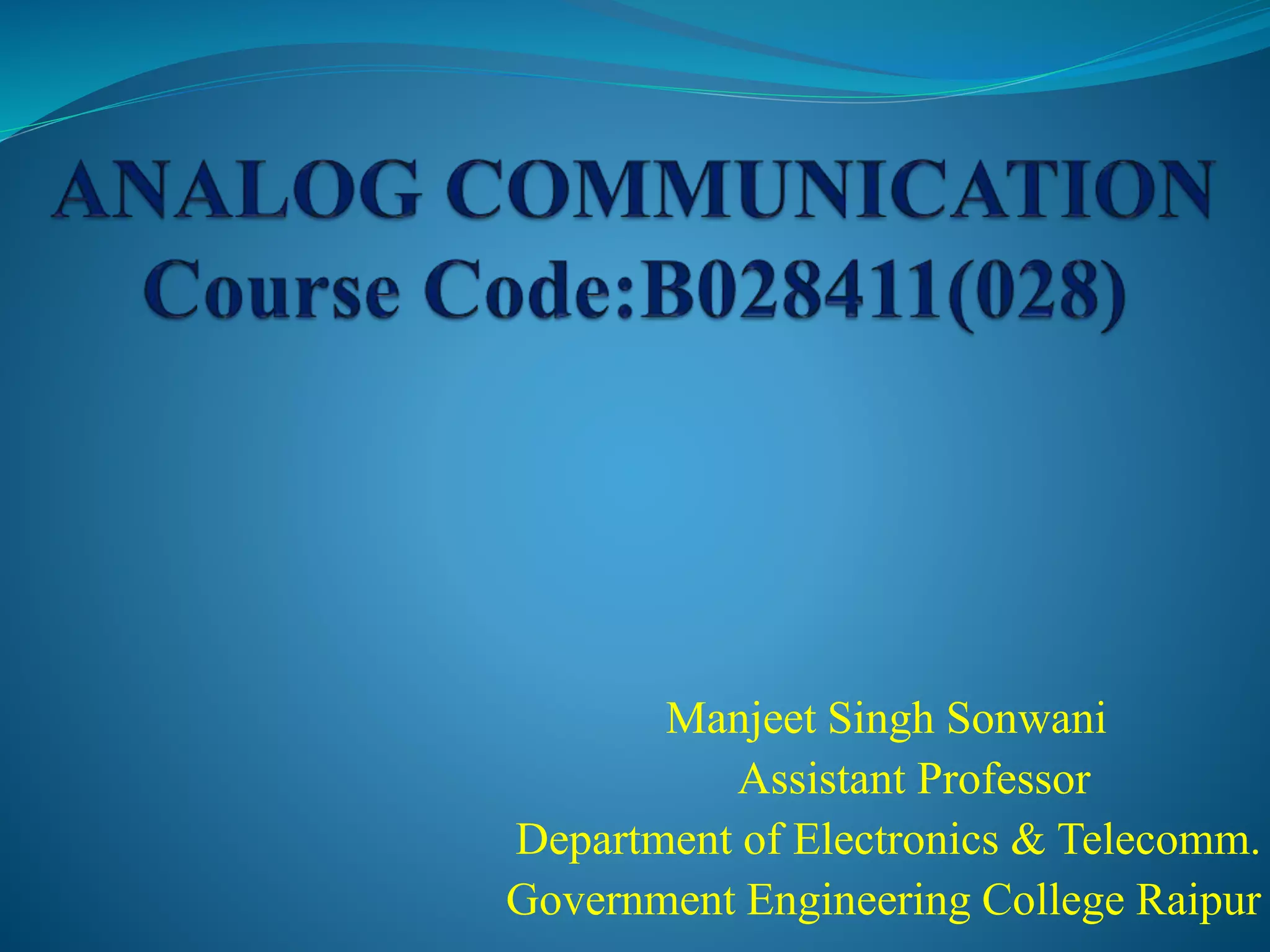 Introduction to communication system part 2Unit-I Part 2.pptx