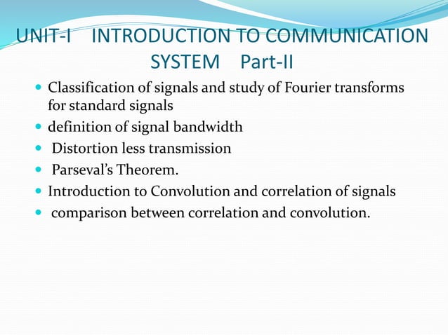 Introduction to communication system part 2Unit-I Part 2.pptx